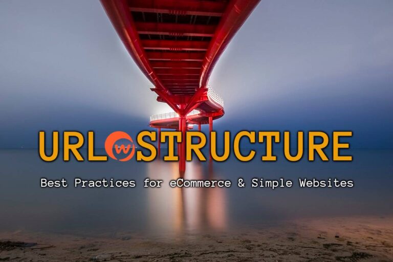 URL Structure: Best Practices for eCommerce & Simple Websites - WTM LAB